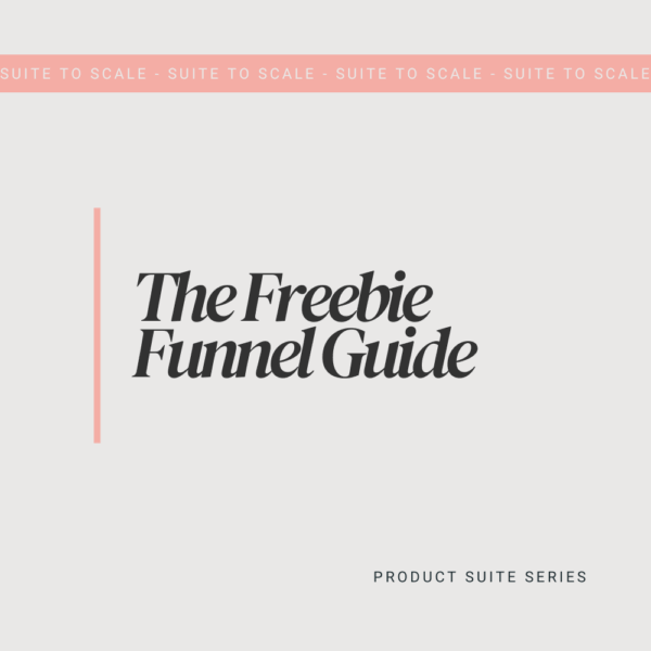 Freebie Funnel guide: Turn email subscribers into buyers